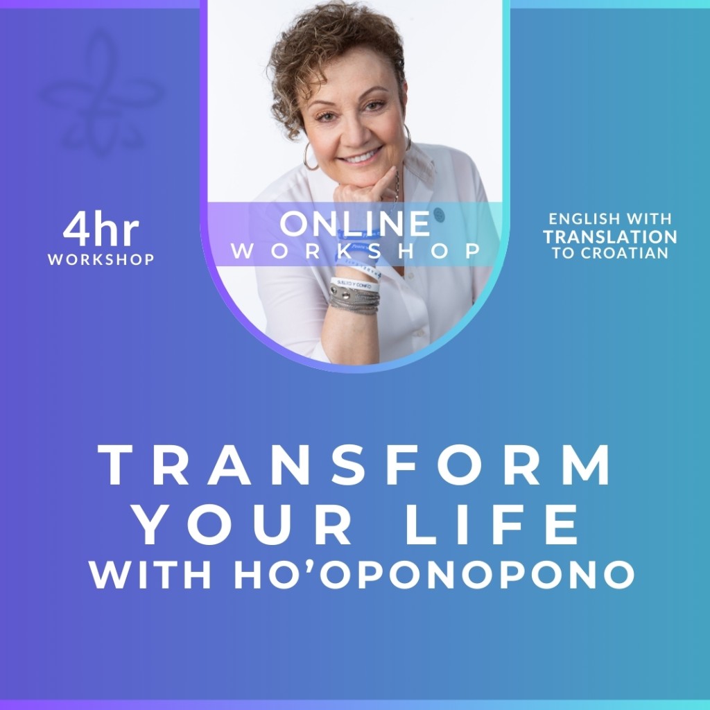 Transform Your Life With Ho’oponopono - Mabel Katz